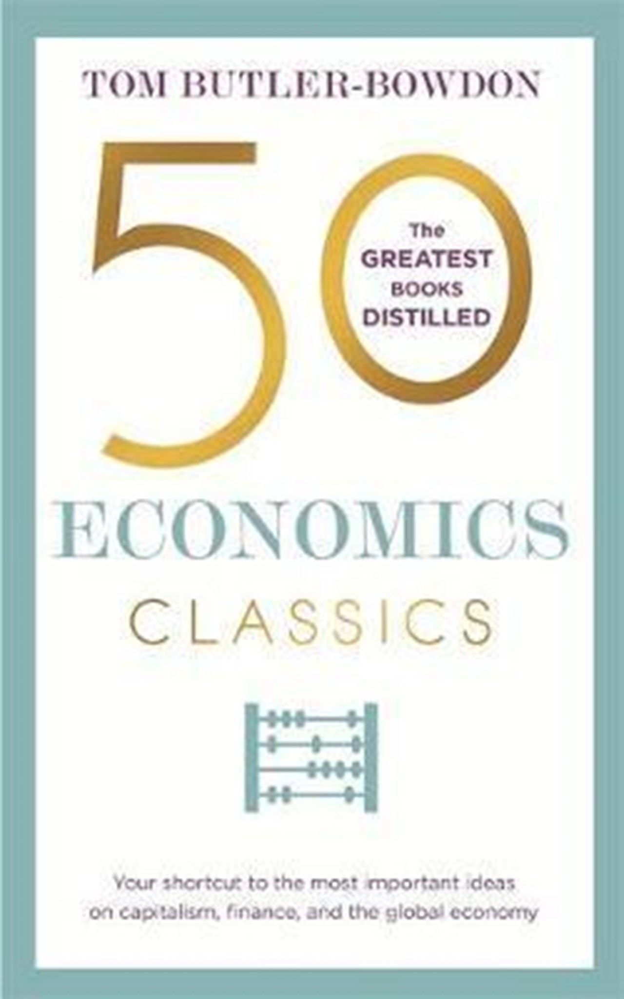 50 Economics Classics | Books | Free shipping over £20 | HMV Store