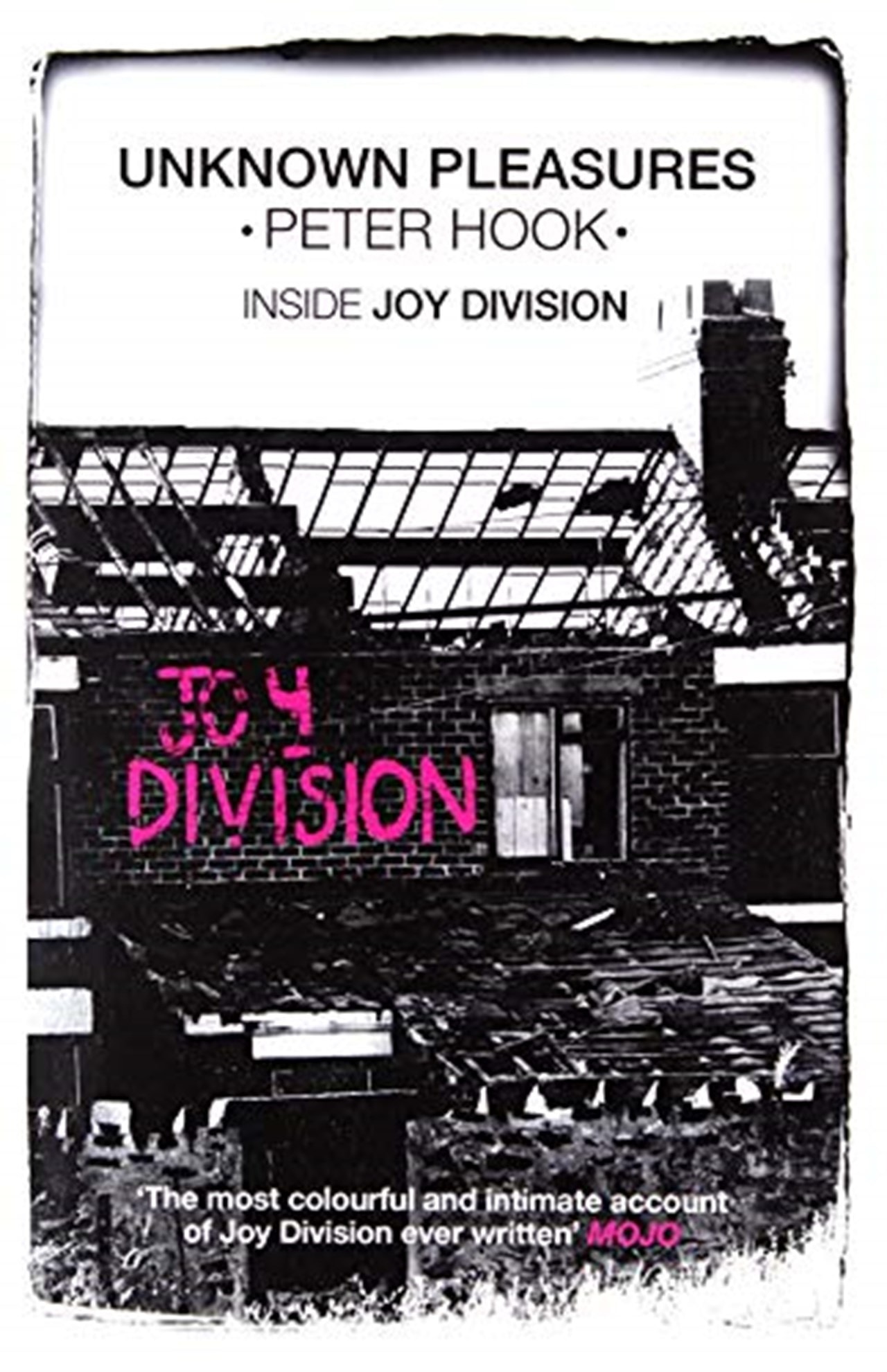 Unknown Pleasures: Inside Joy Division | Books | Free shipping over £20 ...