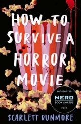 How To Surve A Horror Movie (Pb) Scarlett Dunmore | HMV Store