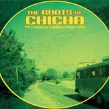 The Roots of Chicha: Psychedelic Cumbias from Peru | Vinyl 12" Album | Free shipping over £20 ...