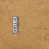Shellac at Action Park | HMV Store