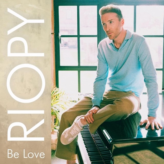 Riopy: Be Love | HMV Store
