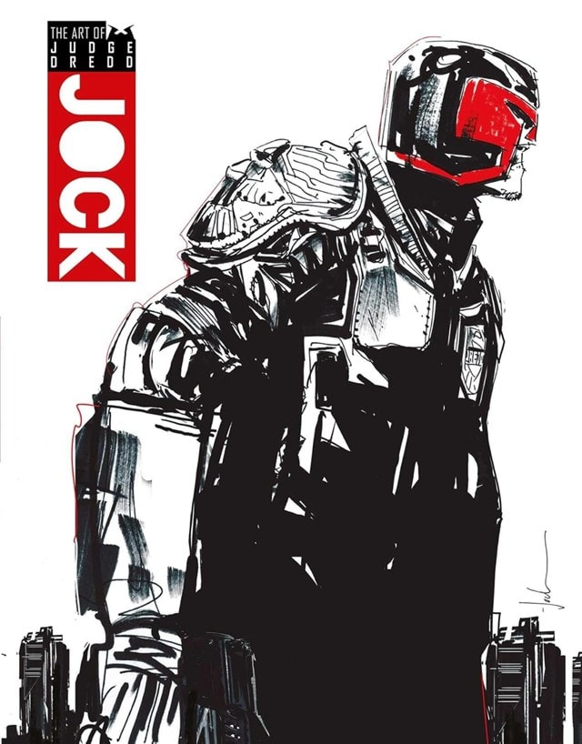 The Art Of Judge Dredd (The Art Of 2000 AD) Hardback By Jock | HMV Store