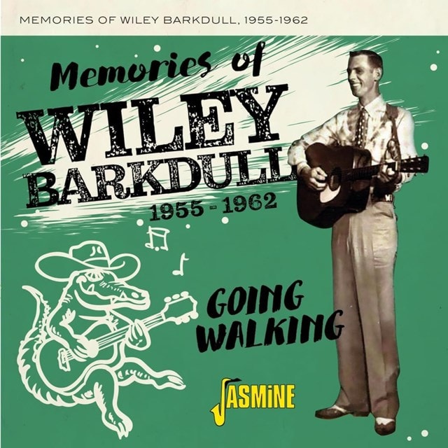 Memories of Wiley Barkdull 1955-1962: Going Walking | CD Album | Free ...