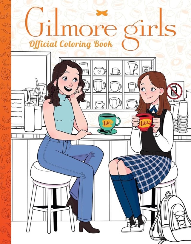 Gilmore Girls: Official Coloring Book Scholastic | HMV Store