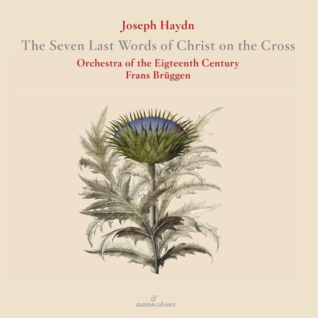 Joseph Haydn: The Seven Last Words of Christ On the Cross | HMV Store