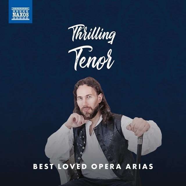 Thrilling Tenor: Best Loved Opera Arias | CD Album | Free shipping over ...