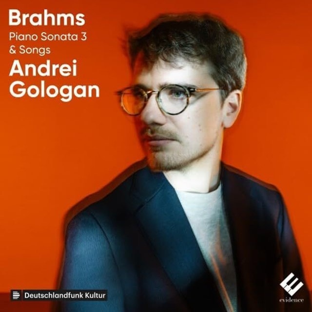 Brahms: Piano Sonata No. 3 & Songs | HMV Store