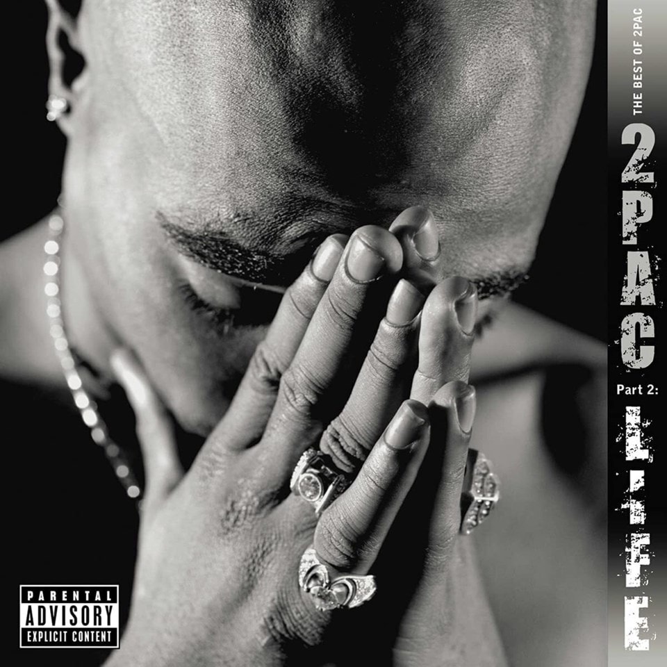 The Best of 2Pac: Part 2: Life | HMV Store